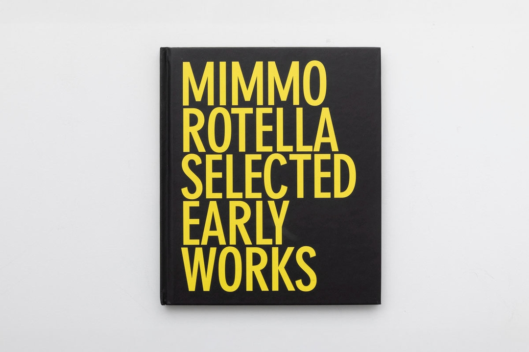 Mimmo Rotella: Selected Early Works | Gladstone Gallery